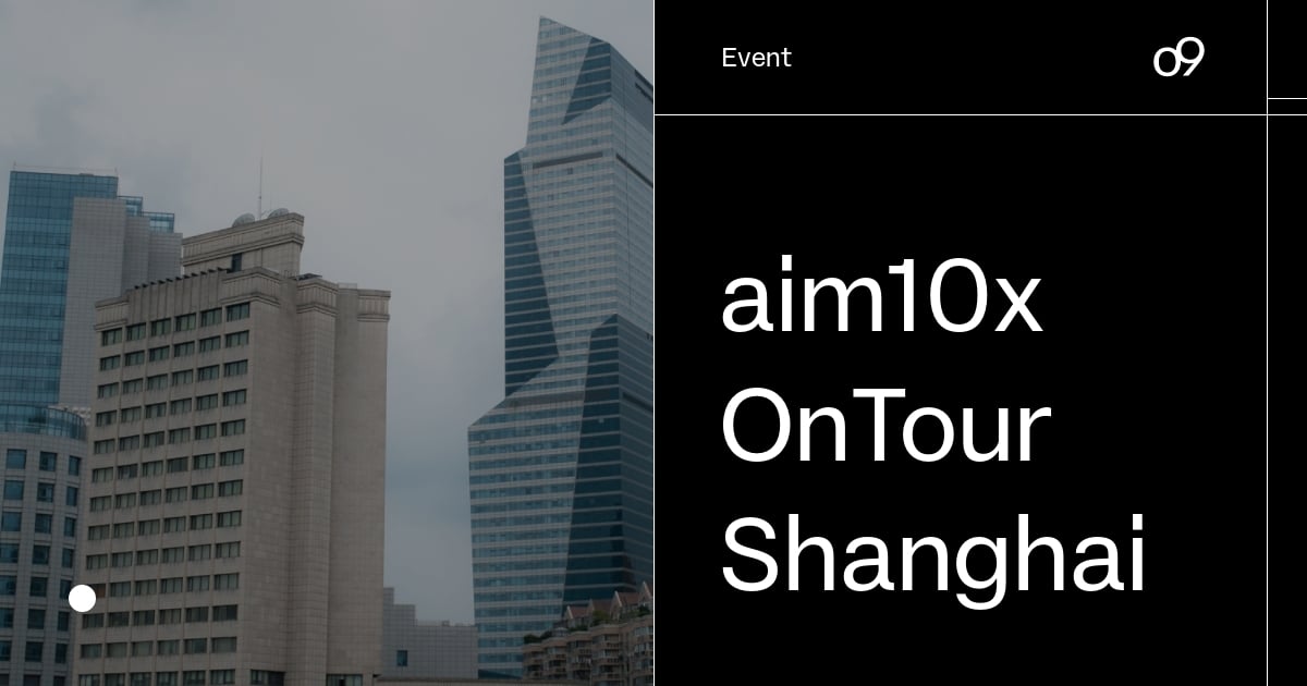 aim10x OnTour Shanghai - Supply Chain Event