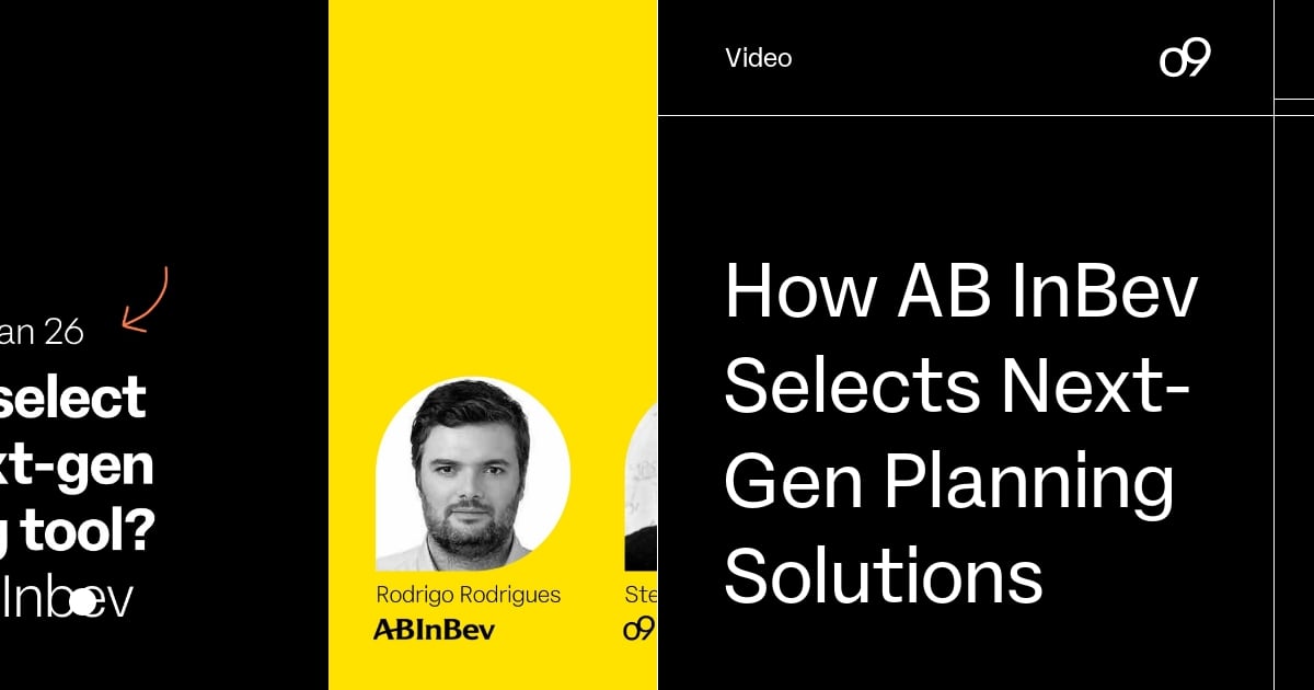 How AB InBev Selects Next-Gen Planning Solutions - o9 Solutions