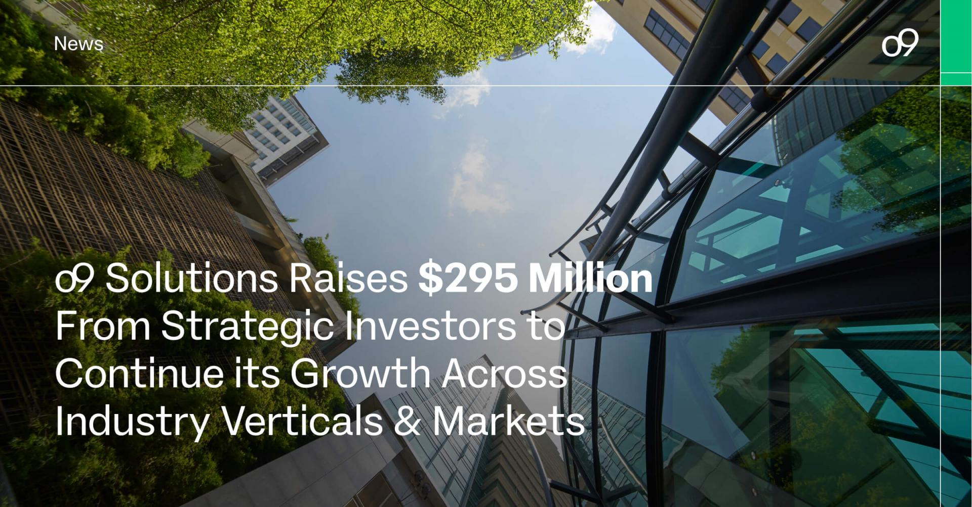 o9 Solutions Raises $295 Million to Grow Its AI-Powered Platform