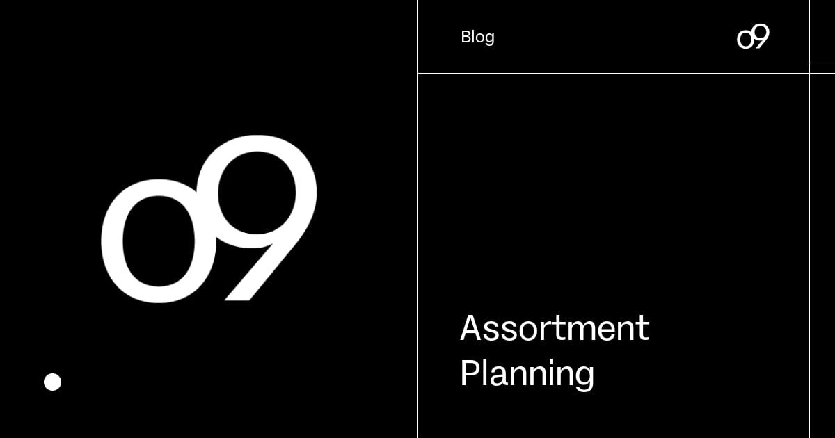 Advanced Assortment Planning Software | o9 Solutions